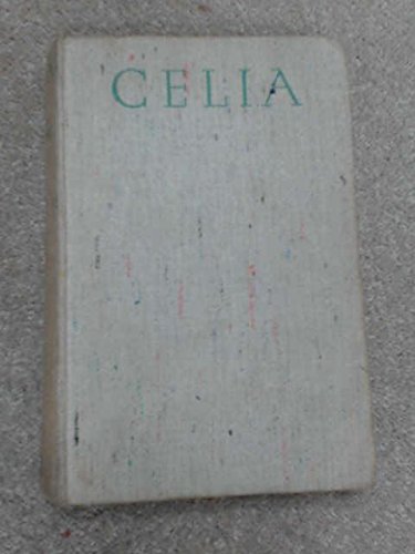 CELIA: A NOVEL: E.H. Young: Amazon.com: Books