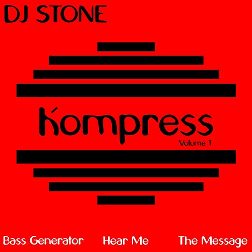 Play Kompress, Vol. 1 by DJ Stone on Amazon Music