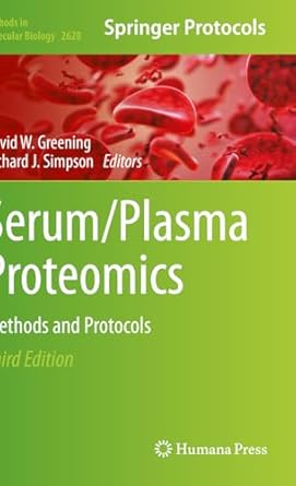 Amazon.com: Serum/Plasma Proteomics: Methods and Protocols (Methods in ...