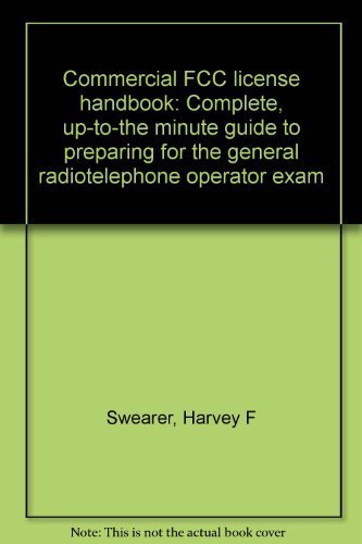 Amazon.com: Commercial FCC license handbook: Complete, up-to-the minute ...