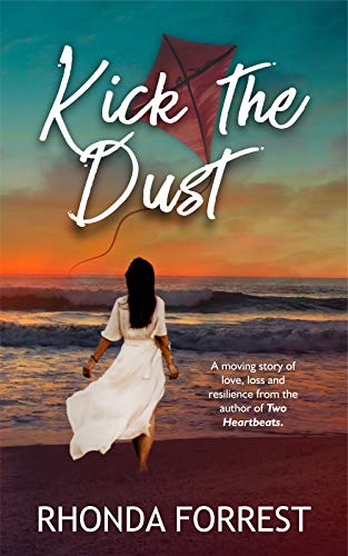 Kick the Dust - Kindle edition by Forrest, Rhonda. Literature & Fiction ...