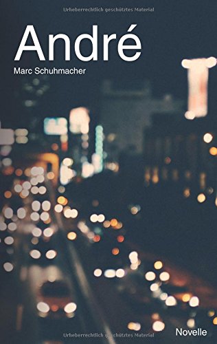 Amazon.com: Andre (German Edition): 9783839108505: Marc Schuhmacher: Books