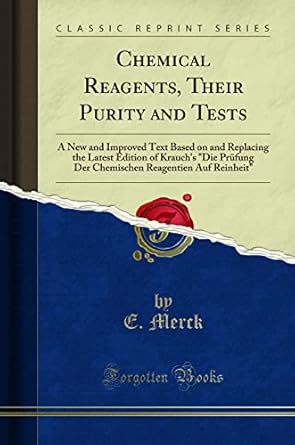 Buy Chemical Reagents, Their Purity and Tests: A New and Improved Text ...