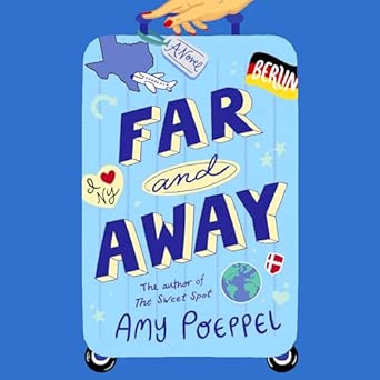 Far and Away : Poeppel, Amy, Various Narrators, Simonelli, Pete ...