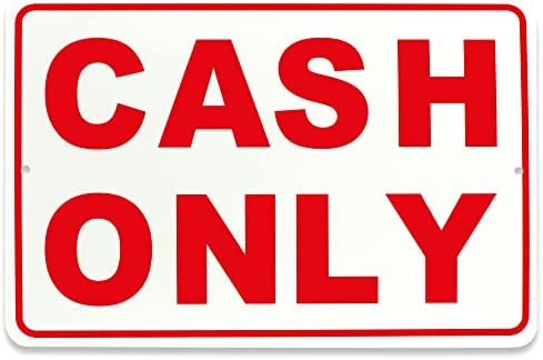 Amazon.com: SIGNCHAT Metal Warning Sign 8x12 inches No Cash Accepted ...