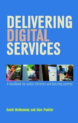 Amazon.com: Delivering Digital Services: A Handbook for Public ...