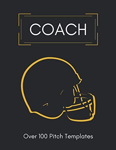 Coach Over 100 Pitch Templates: Big 8.5x11 Journal Notebook for ...