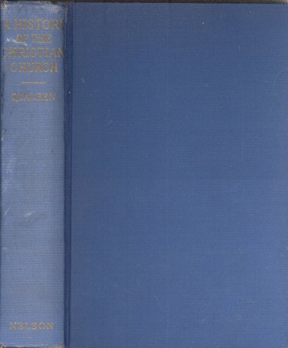 A History of the Christian Church: Qualben, Lars P.: Amazon.com: Books