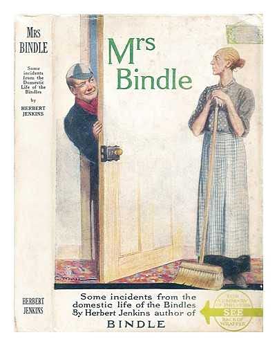 Adventures of Bindle, & Mrs. Bindle: Some incidents from the domestic ...