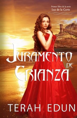 Juramento de Crianza (Spanish Edition): Edun, Terah, Aragón López ...