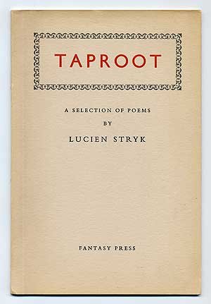 Taproot: a Selection of Poems: STRYK, Lucien: Amazon.com: Books