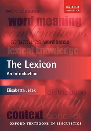 Amazon.com: The Lexicon: An Introduction (Oxford Textbooks in ...