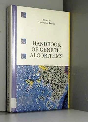 Handbook Of Genetic Algorithms: Lawrence David Davis, Lawrence David Davis: 9780442001735 ...