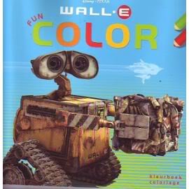 Wall-E Color fun: unknown author: 9789044721577: Amazon.com: Books
