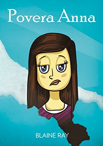 Amazon.com: Povera Anna (Italian Edition): 9781603720786: by Blaine Ray ...