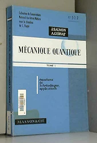 Amazon.co.jp: Mécanique quantique, tome 1 : Equations de Schröedinger ...