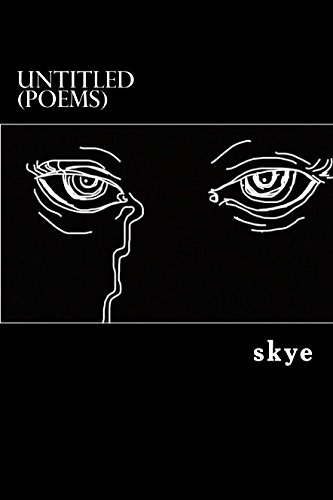 untitled (poems): Harrell, Skye: 9780692957127: Amazon.com: Books