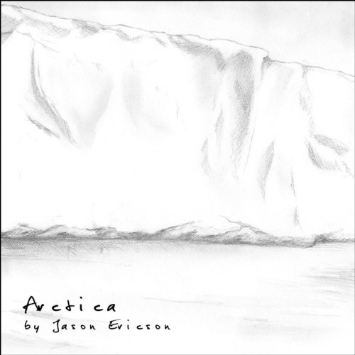Amazon Music - Jason EricsonのArctica - Amazon.co.jp