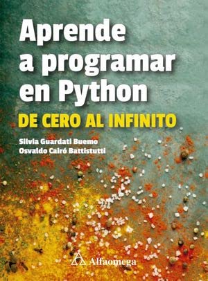 Aprender a programar en Python. De cero al infinito : Amazon.com.mx: Libros