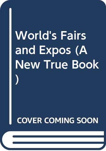 World's Fairs and Expos (A New True Book): Fowler, Allan: 9780516011301 ...