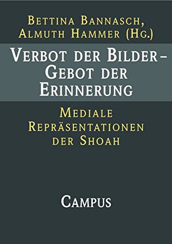 『Verbot der Bilder - Gebot der Erinnerung: Mediale - 読書メーター