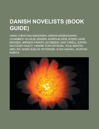 Amazon.co.jp: Danish novelists (Book Guide): Hans Christian Andersen ...