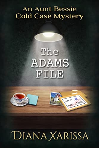 Amazon.com: The Adams File (An Aunt Bessie Cold Case Mystery Book 1 ...