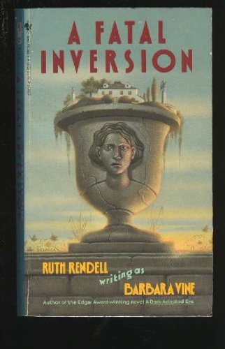 Fatal Inversion,a: Vine, Barbara: 9780553272499: Amazon.com: Books