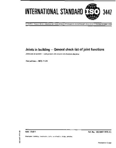 ISO 3447:1975, Joints in building - General check-list of joint functions: International ...