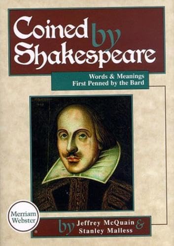 Coined by Shakespeare: Words and Meanings First Penned by the Bard ...