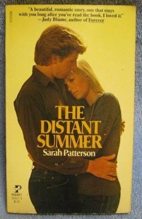 The Distant Summer: Patterson, Sarah: 9780671442323: Amazon.com: Books