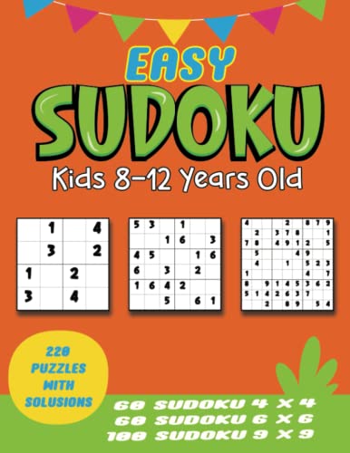 Easy Sudoku Kids 8-12 Years Old: Book Of 220 Sudoku For