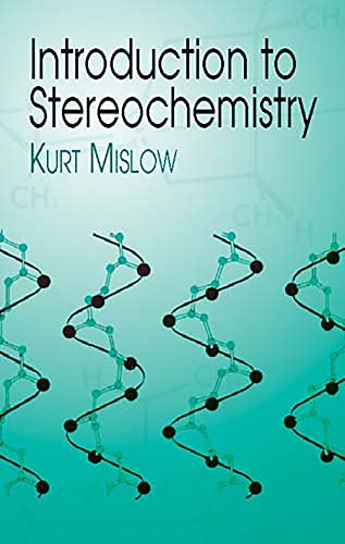 Introduction to Stereochemistry (Dover Books on Chemistry) , Mislow ...