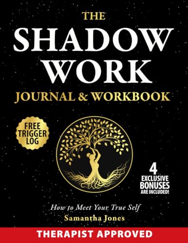 Snapklik.com : The Shadow Work Journal & Workbook How To Meet Your True Self: Integrate ...