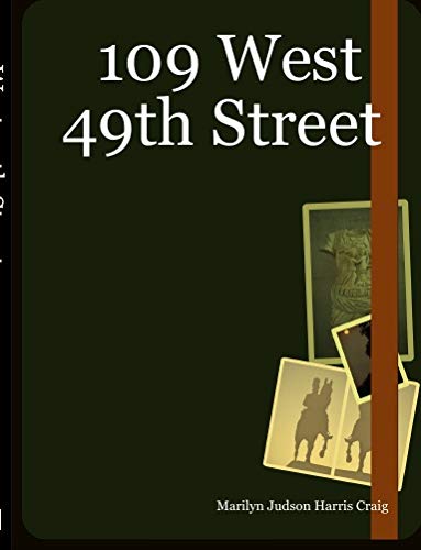 109 West 49th Street: Marilyn Judson Harris Craig: Amazon.com: Books