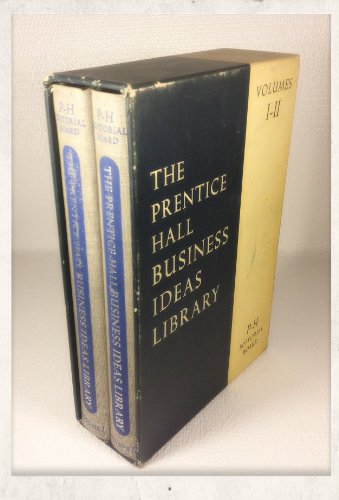 Prentice-Hall Business Ideas Library. 2 Vols.: Editorial Board of ...