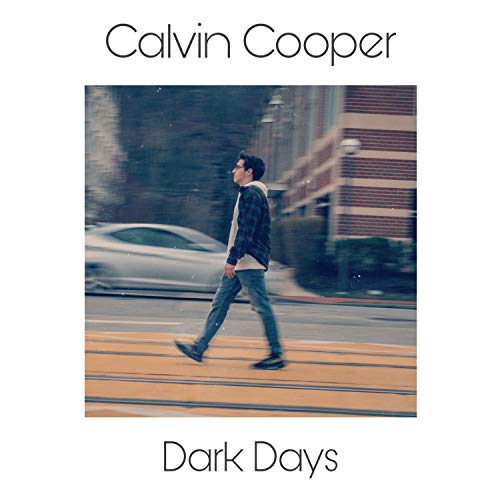 Amazon.com: Dark Days : Calvin Cooper: Digital Music