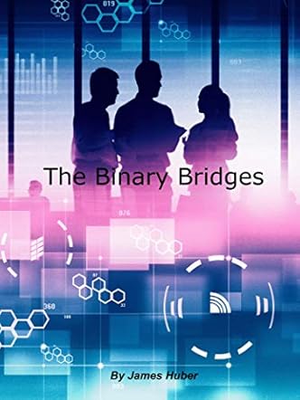 Book review of The Binary Bridges - Readers' Favorite: Book Reviews and ...