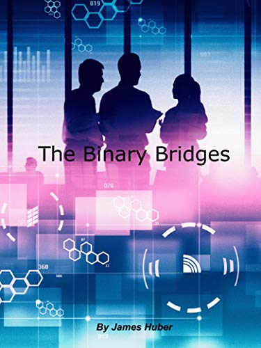 Book review of The Binary Bridges - Readers' Favorite: Book Reviews and ...