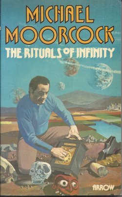 The Rituals Of Infinity: Moorcock, Michael: 9780099103400: Amazon.com ...