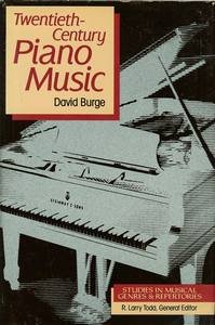 Twentieth-Century Piano Music (Studies in Musical Genres and ...