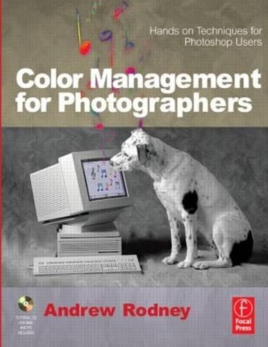Color Management for Photographers: Hands on Techniques for Photoshop ...