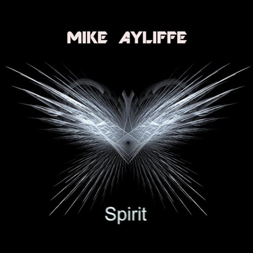 Play Spirit by Mike Ayliffe on Amazon Music