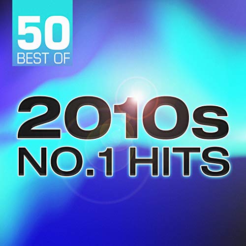 Reproducir 50 Best Of 2010s No 1 Hits De VARIOUS ARTISTS En Amazon Music reproducir-50-best-of-2010s-no-1-hits-de-various-artists-en-amazon-music
