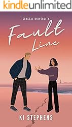 Fault Line (Coastal University Book 2) eBook : Stephens, Ki: Amazon.co.uk: Kindle Store