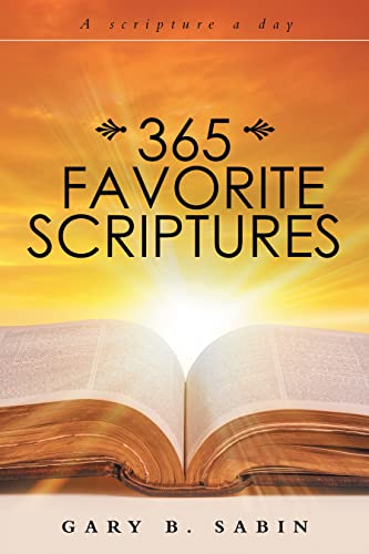 365 Favorite Scriptures - Kindle edition by Sabin, Gary B.. Religion ...
