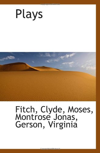 Amazon.com: Plays: 9781113166081: Clyde: Books
