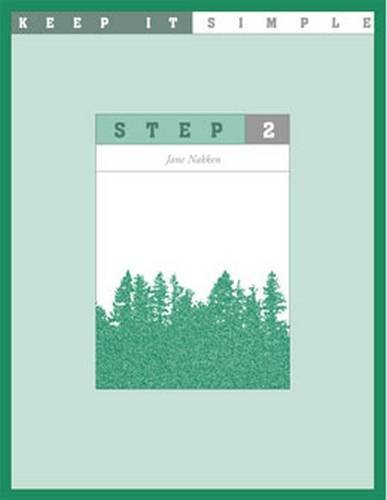 Step 2: Keep It Simple Series: Nakken, Jane: 9780894864599: Amazon.com: Books