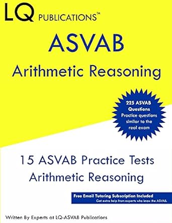 ASVAB Arithmetic Reasoning: 225 ASVAB Arithmetic Reasoning Questions ...