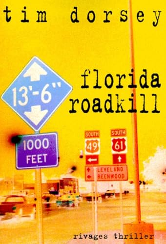 Florida Roadkill: Dorsey, Tim, Guerif, François, Devaux, Laetitia ...